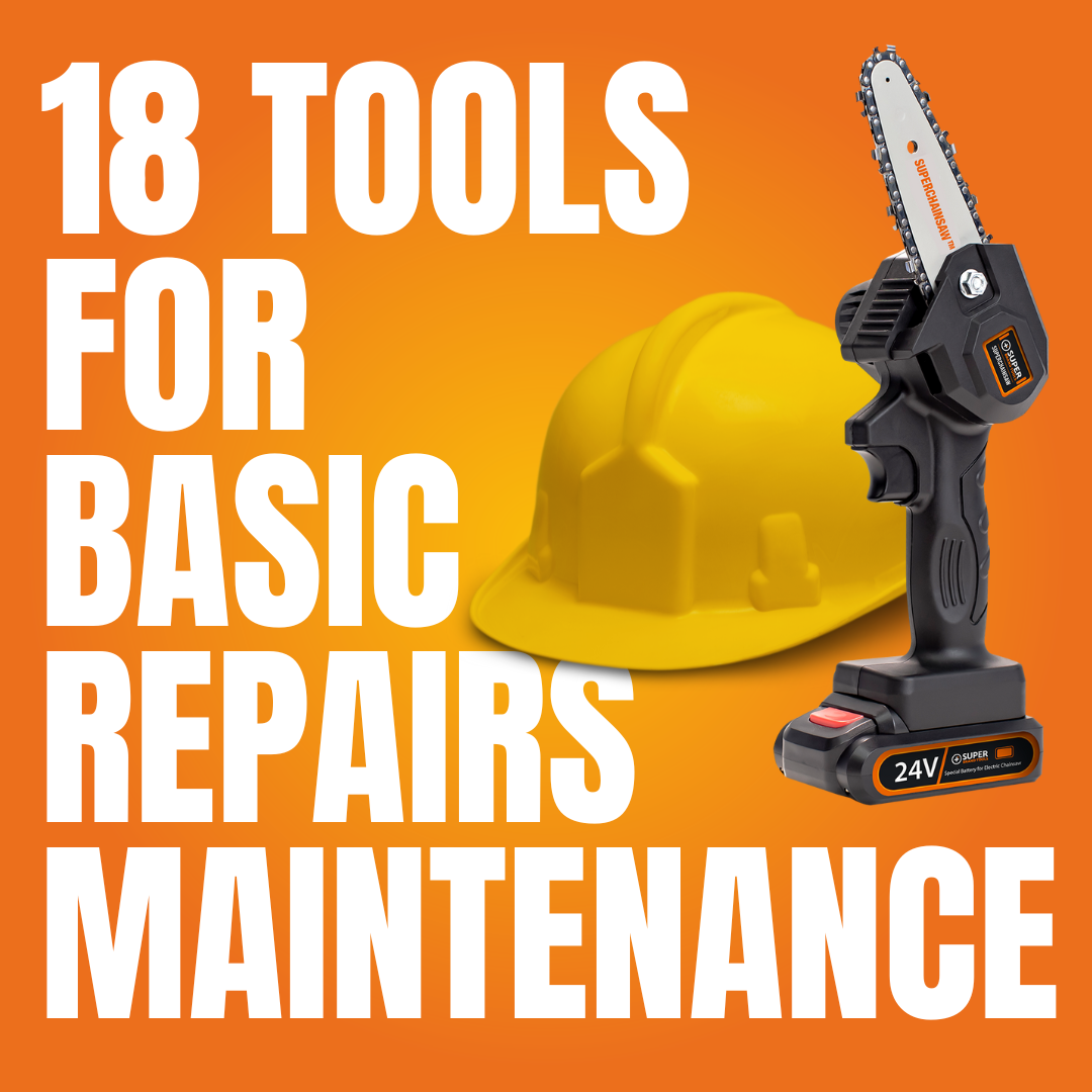 18 Must-have tools for basic repairs and maintenance – SuperBrandTools