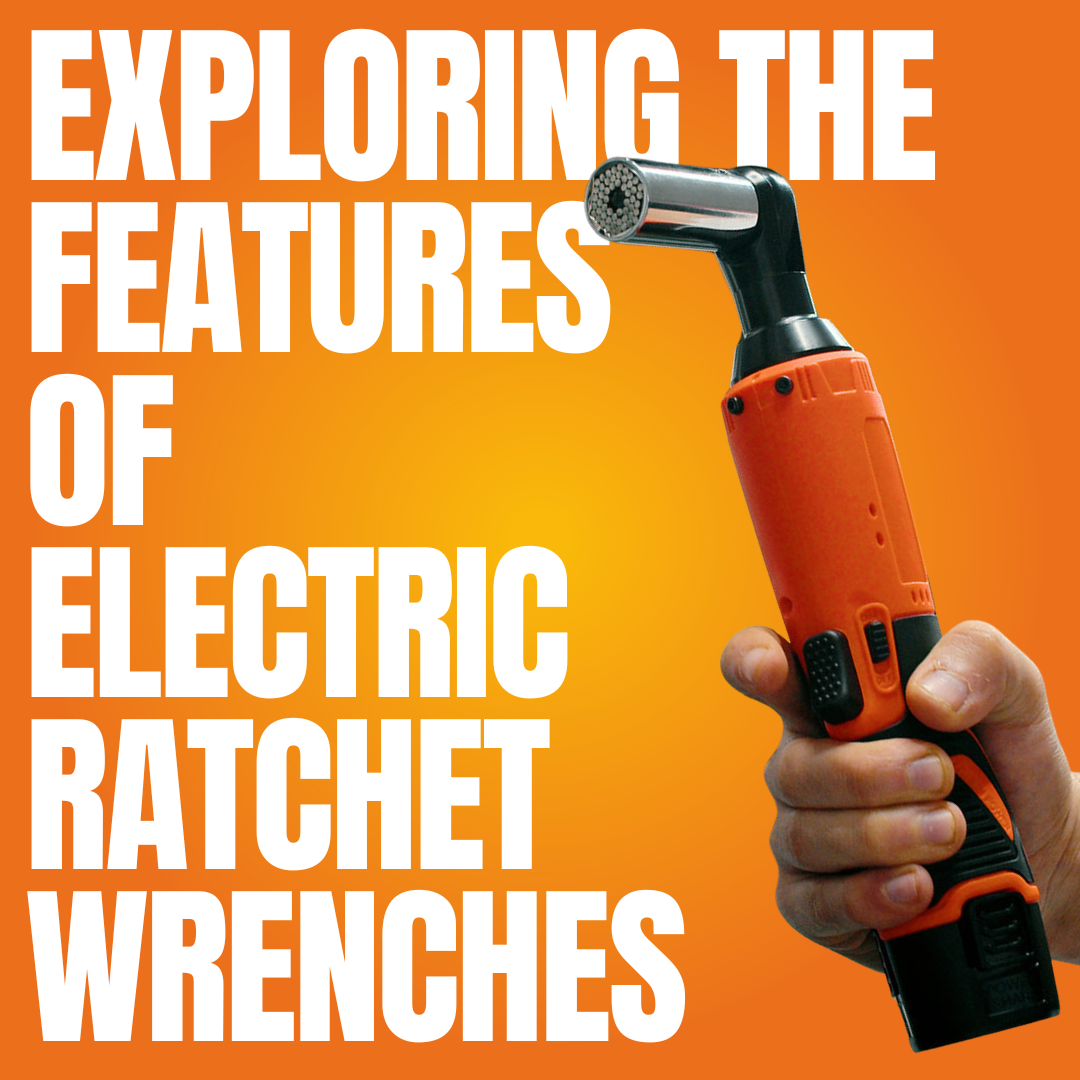 Precision and Power: Exploring the Features of Electric Ratchet ...
