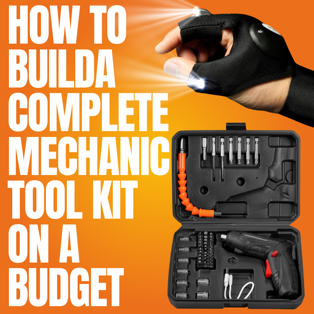How to Build a Complete Mechanic Tool Kit on a Budget – SuperBrandTools
