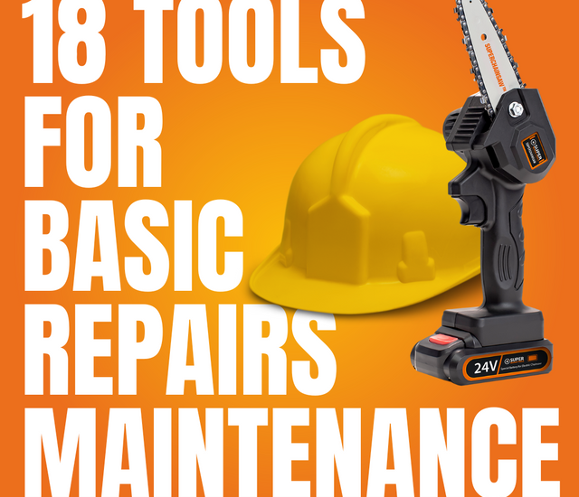 18 Must-have tools for basic repairs and maintenance – SuperBrandTools